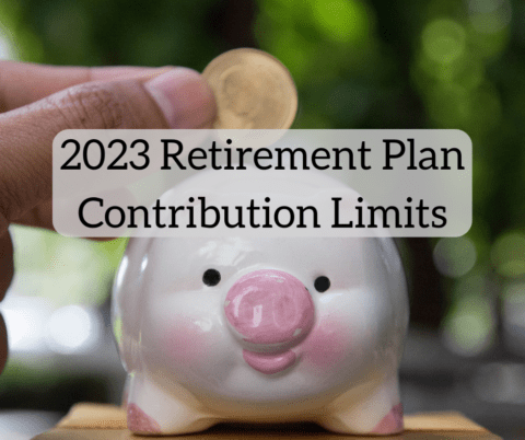 New Retirement Contribution Limits for 2023 - Sterling Total Wealth ...